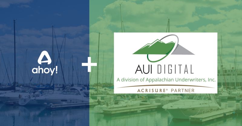 Ahoy! Insurance and Appalachian Underwriters (through AUI Digital) announced a partnership to ...