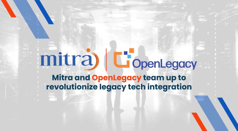 OpenLegacy partnered with Mitra Innovation to revolutionize legacy tech integration - Insurtech ...